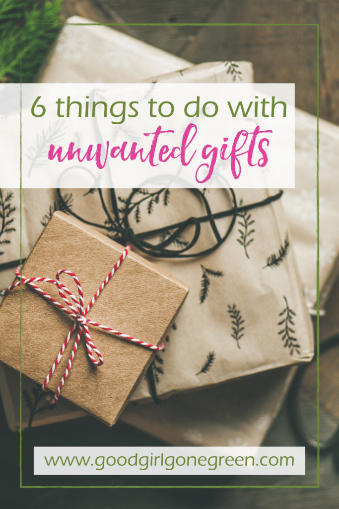 6 Useful Ideas for Unwanted Gifts - Stephanie Moram