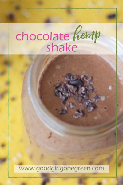 Chocolate Hemp Shake | GoodGirlGoneGreen.com